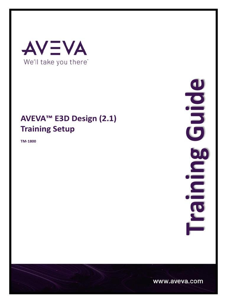 TM-1800 AVEVA E3D Design (2.1) Training Setup Rev 3.0 | PDF | Computer File | Cloud Computing