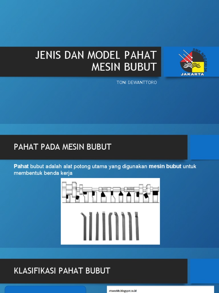 Jenis Dan Model Pahat Mesin Bubut | PDF