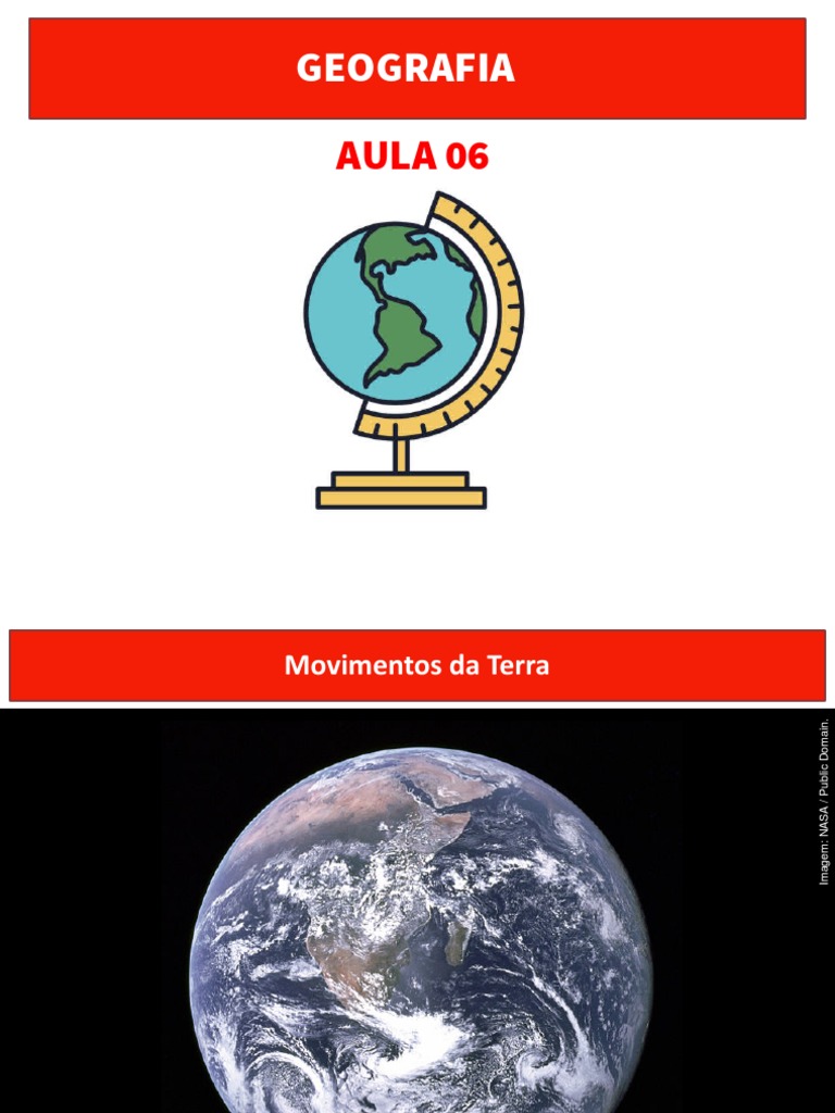 AULA 06 - Os Movimentos Da Terra | PDF | Trópicos | Terra