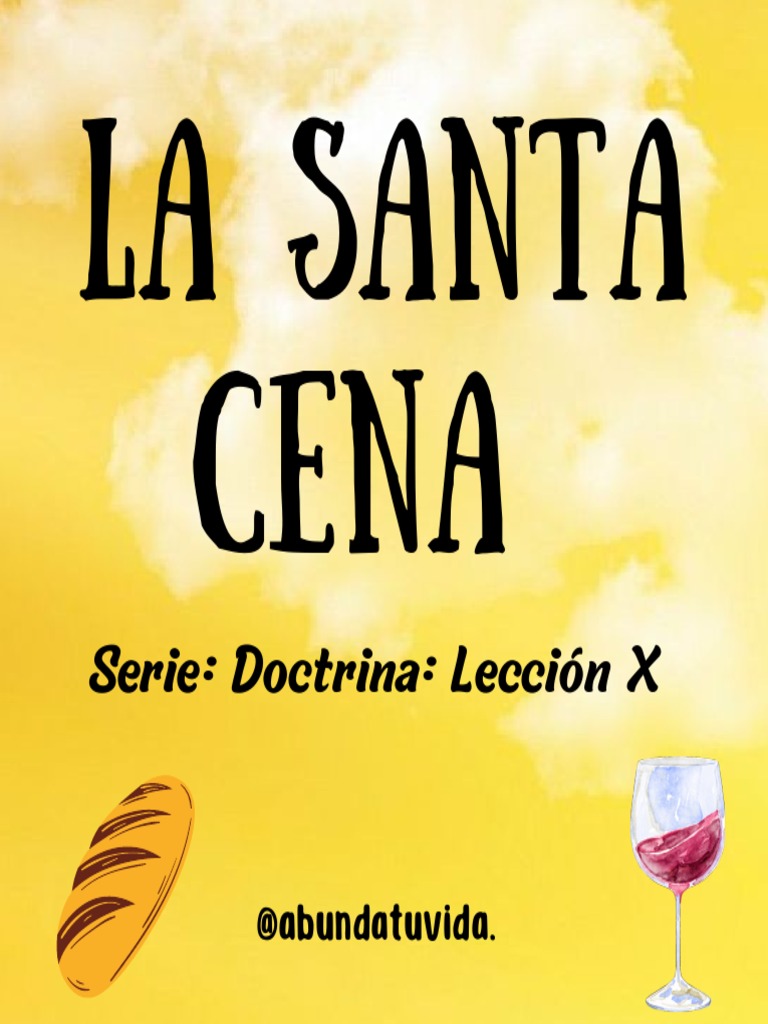 Doctrina de la Santa Cena en la Iglesia | PDF | eucaristía | Jesús