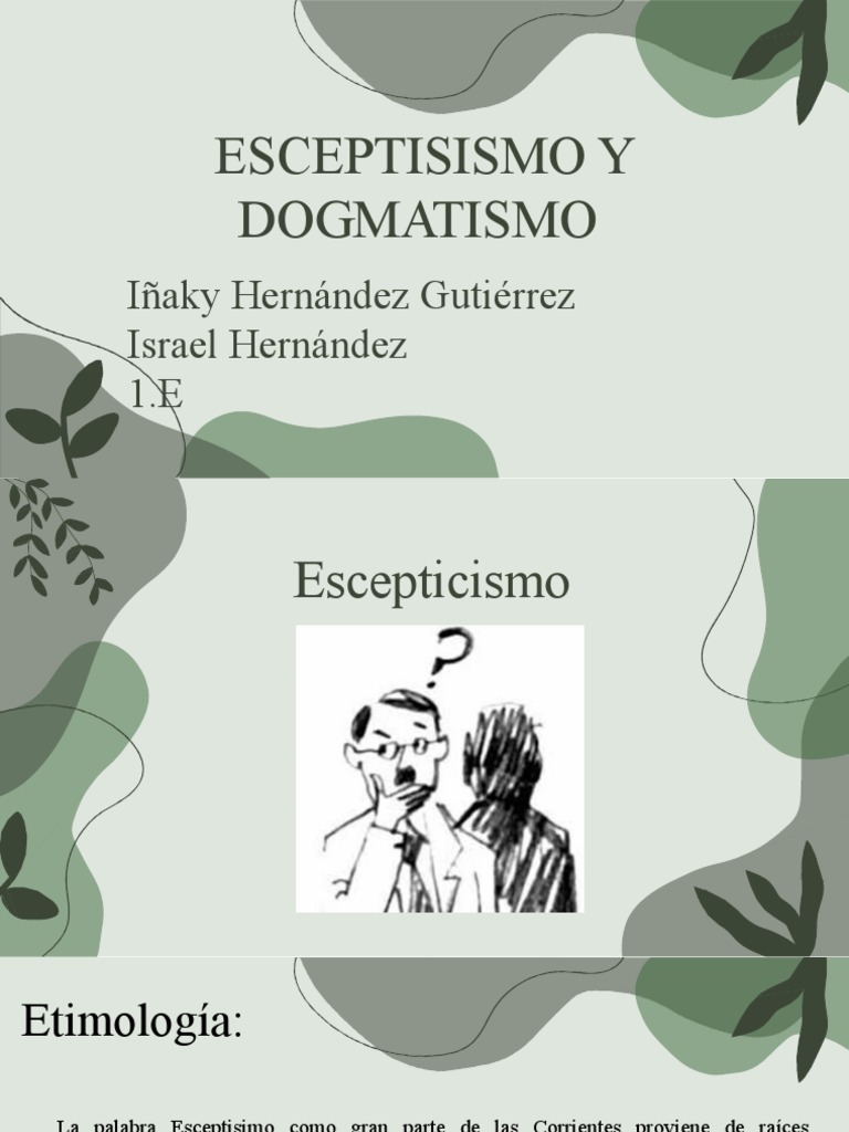 Dogmatismo, Escepticismo | PDF | Verdad | Dios