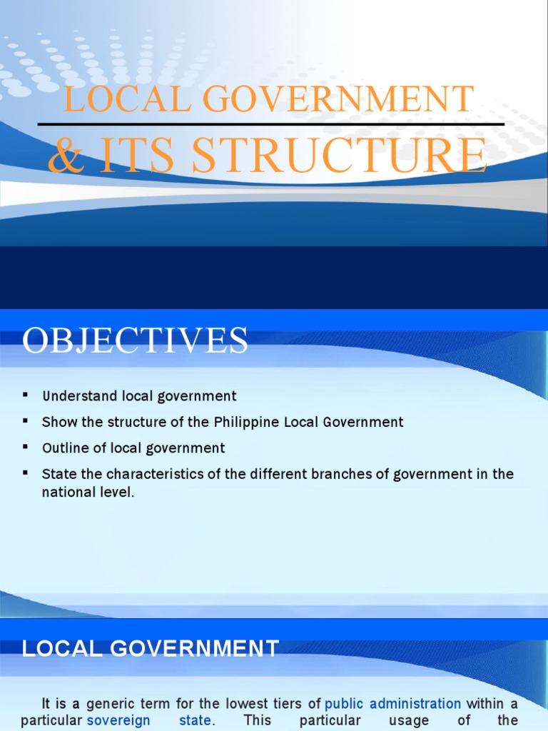 Local Government and Its Structure | PDF | Government | Philippines