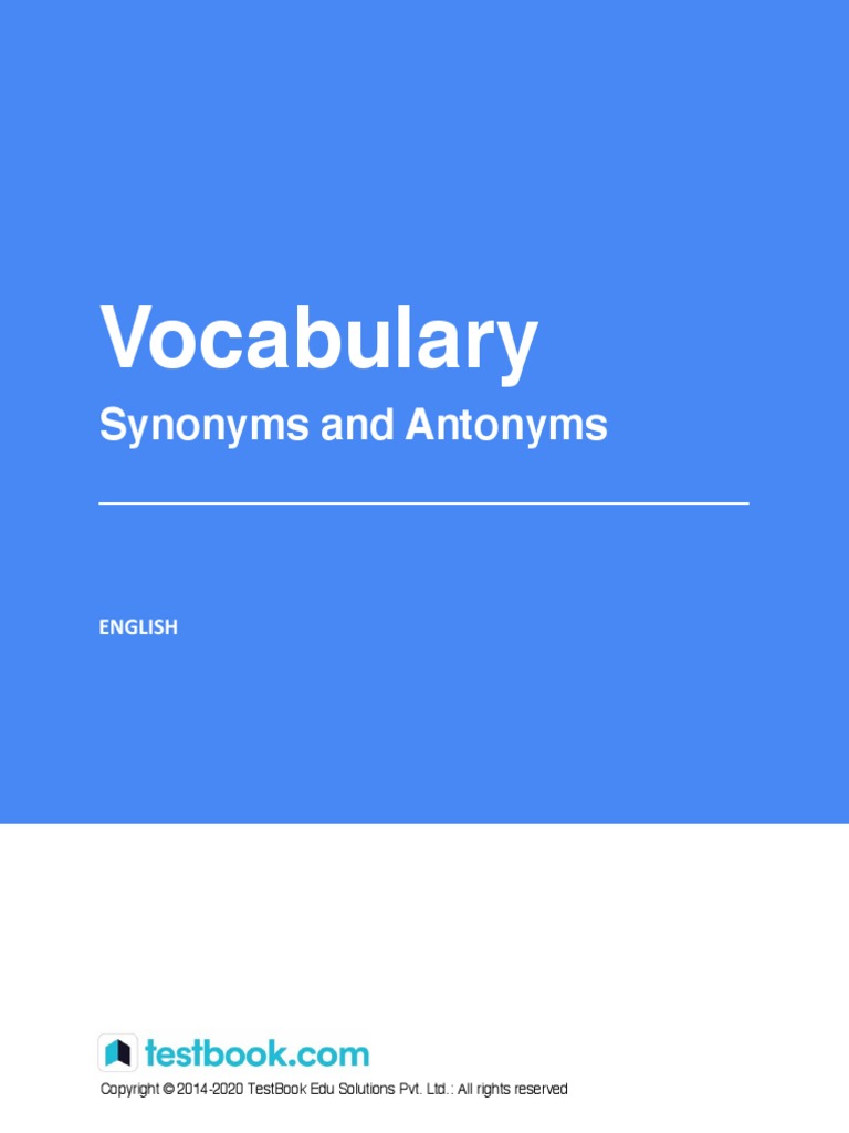 Vocabulary (Synonyms and Antonyms) - Study Notes | PDF
