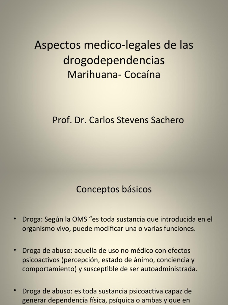 8-Aspectos Medicolegales de Las Drogodependencias Revisado | PDF ...