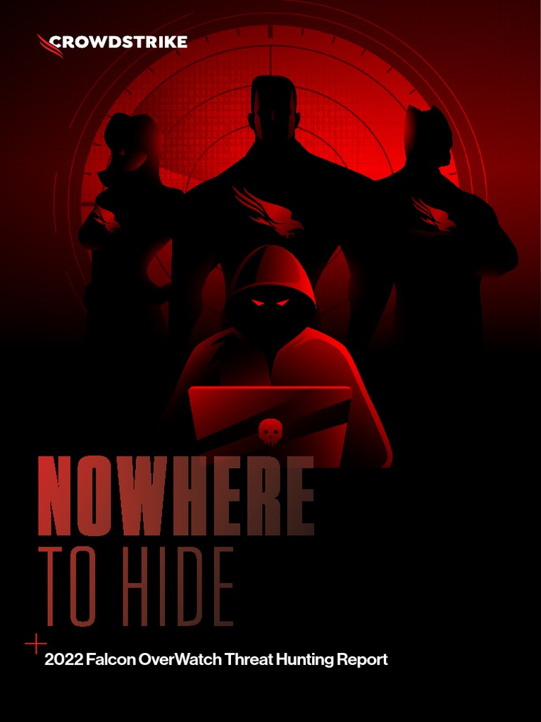 Nowhere To Hide: 2022 Falcon Overwatch Threat Hunting Report | PDF | Windows Registry | Phishing