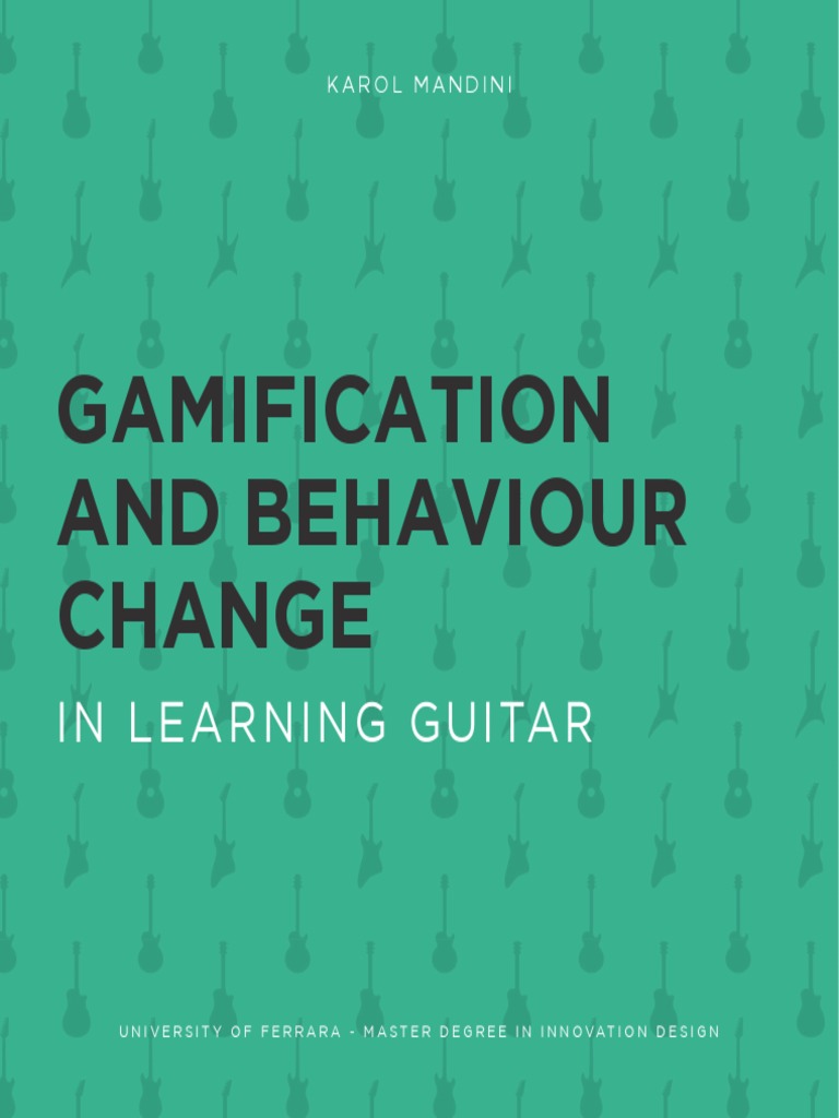 Gamification and Behaviour Change in Learning Guitar | PDF | Apple Inc. | Playing Cards