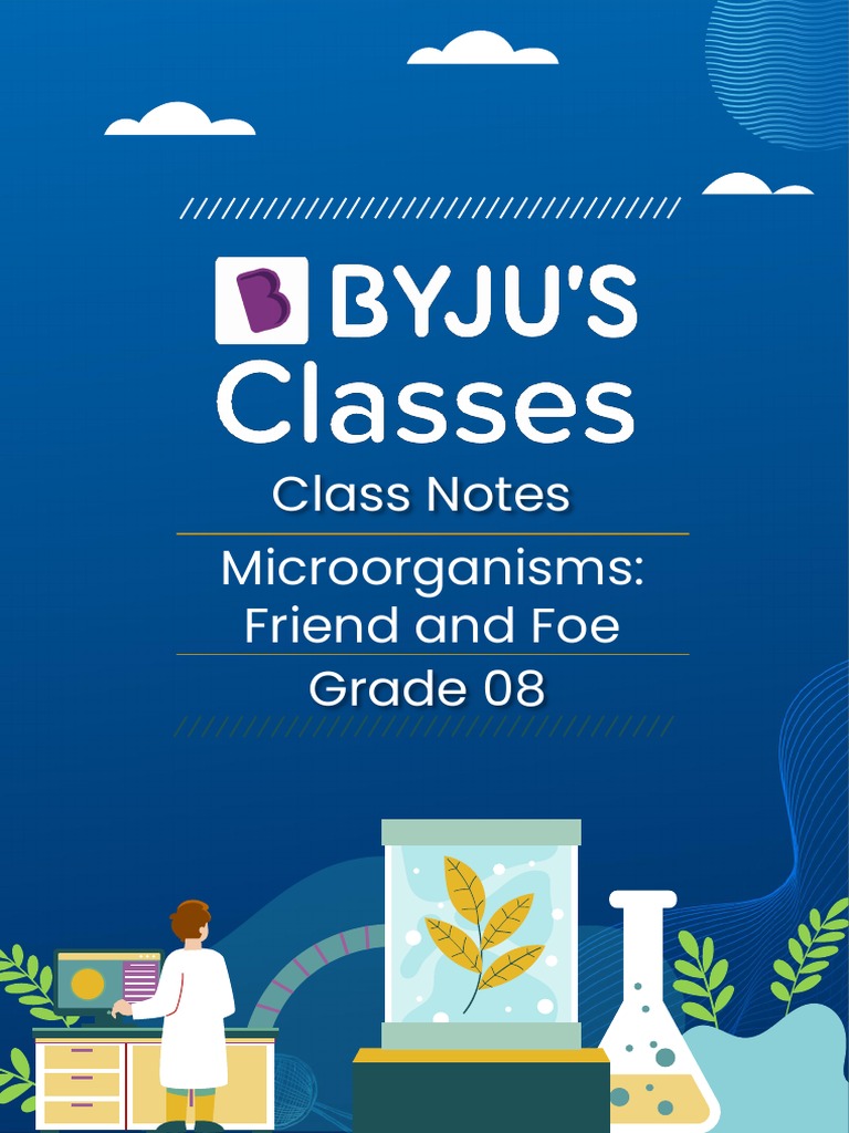 Microorganisms: Friend and Foe Notes | PDF | Microorganism | Food ...