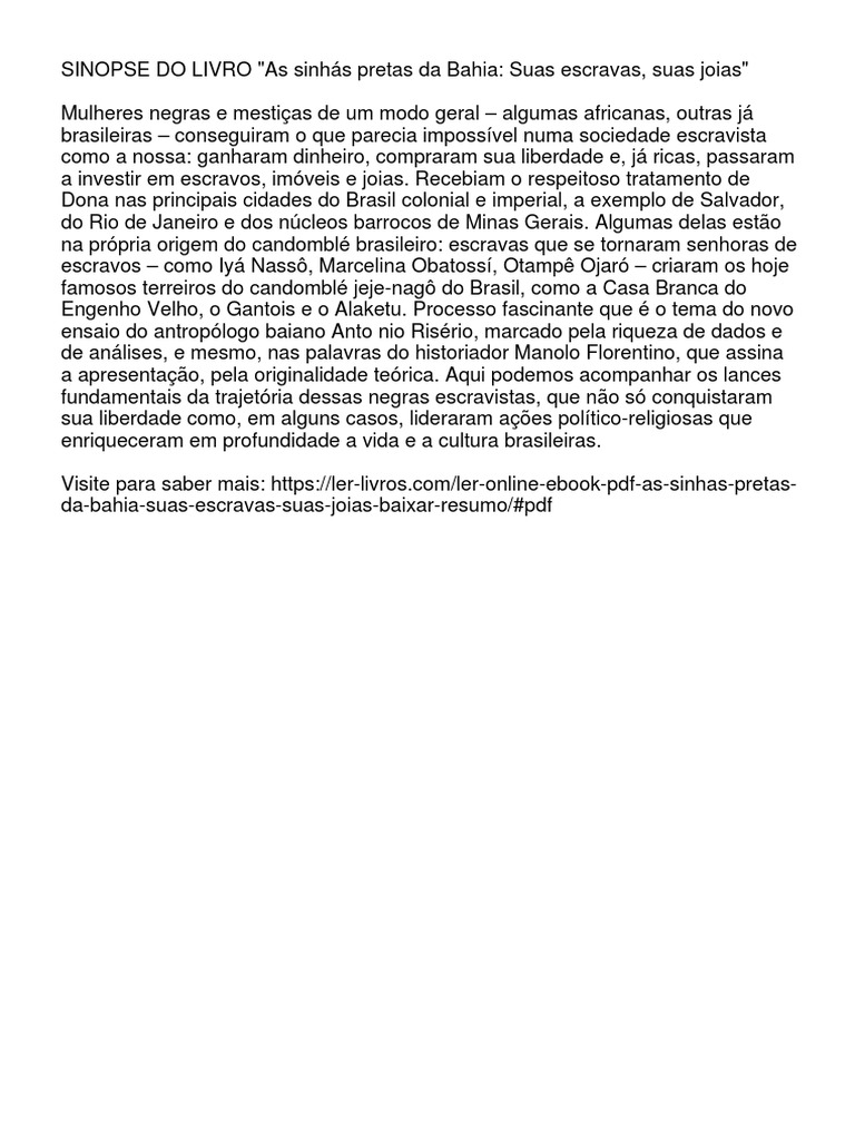 As mulheres negras escravizadas que conquistaram sua liberdade e se ...