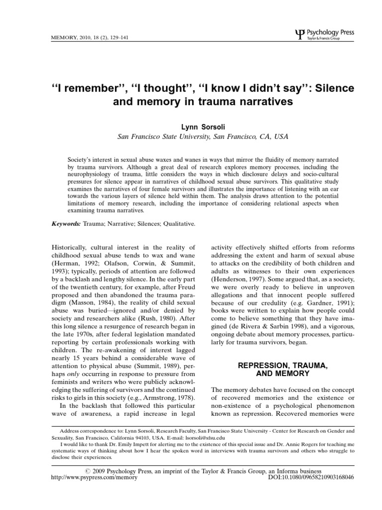 'I Remember', I Thought', I Know I Didn't Say' Silence and Memory in ...