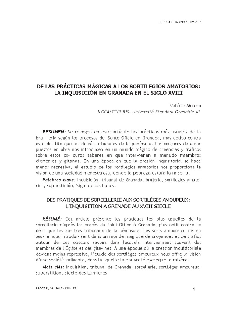 De Las Prácticas Mágicas A Los Sortilegios Amatorios: La Inquisición en Granada en El Siglo ...