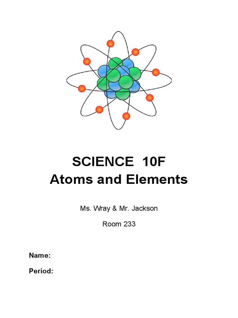 Atoms and Elements Student Notebook | PDF | Atoms | Chemical Elements