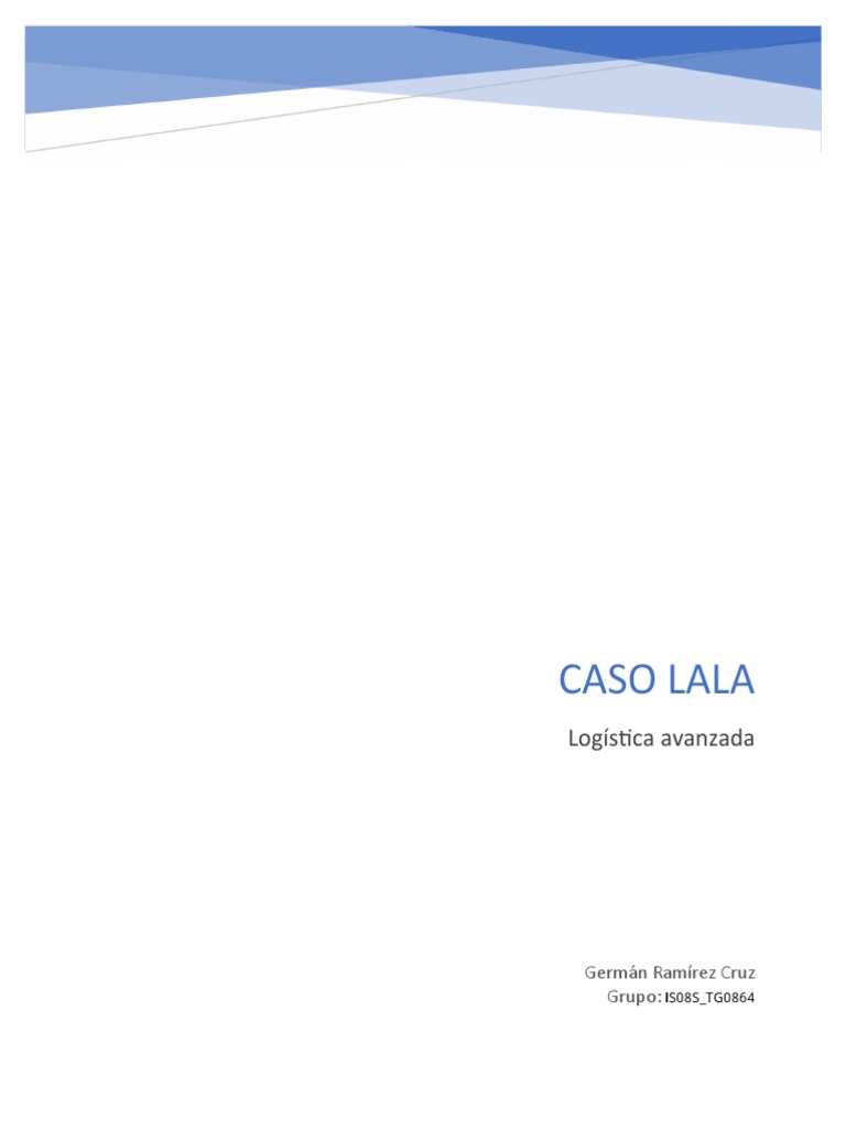 Caso LALA | PDF | Logística | Business