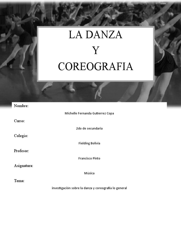 Trabajo de La Danza y Coreografia | PDF | Bailes | Ballet
