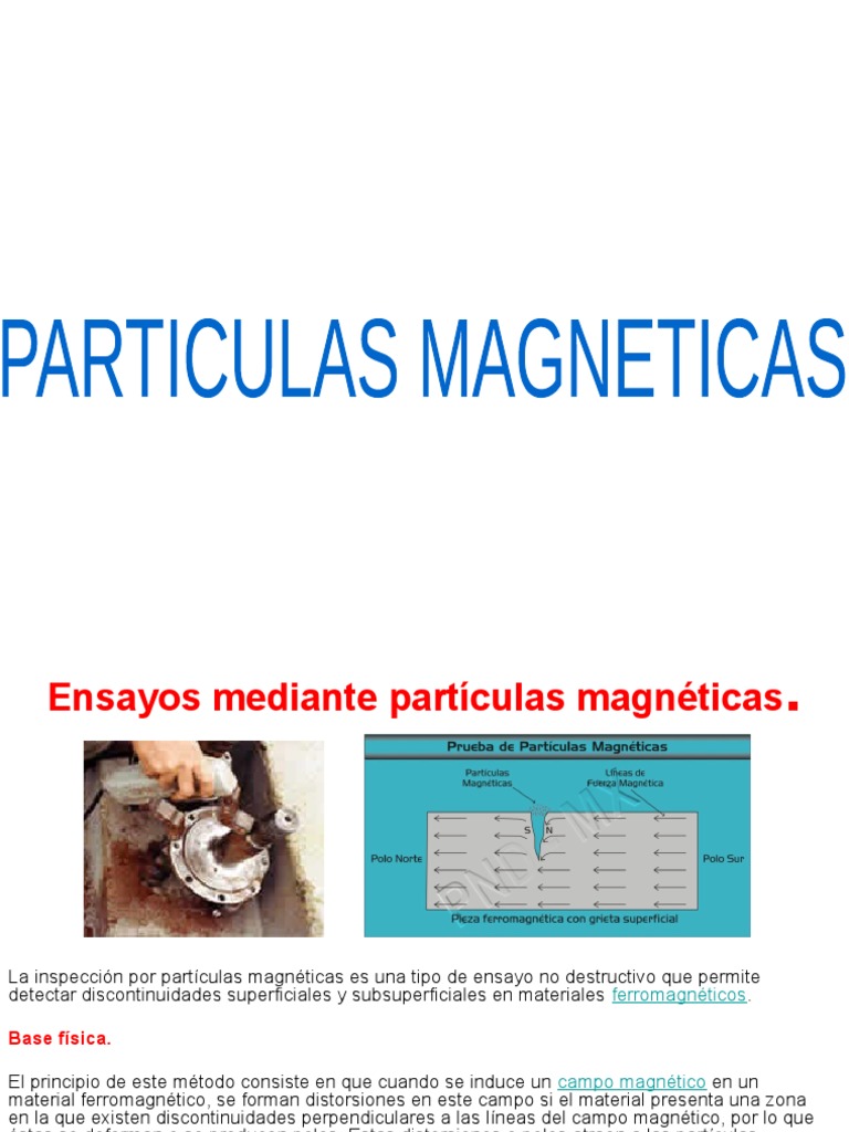 Ensayo No Destructivo: Partículas Magnéticas | PDF | Física | Magnetismo