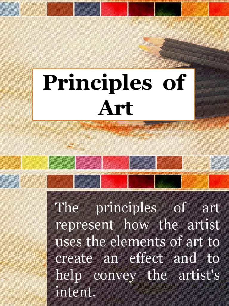 Principles of Art Guide | PDF | Composition (Visual Arts) | Cognitive ...
