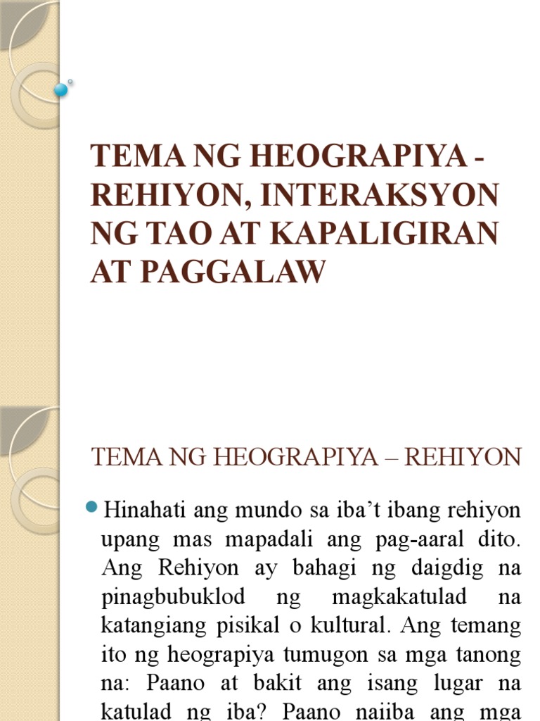 Tema NG Heograpiya - Rehiyon, Interaksyon NG | PDF