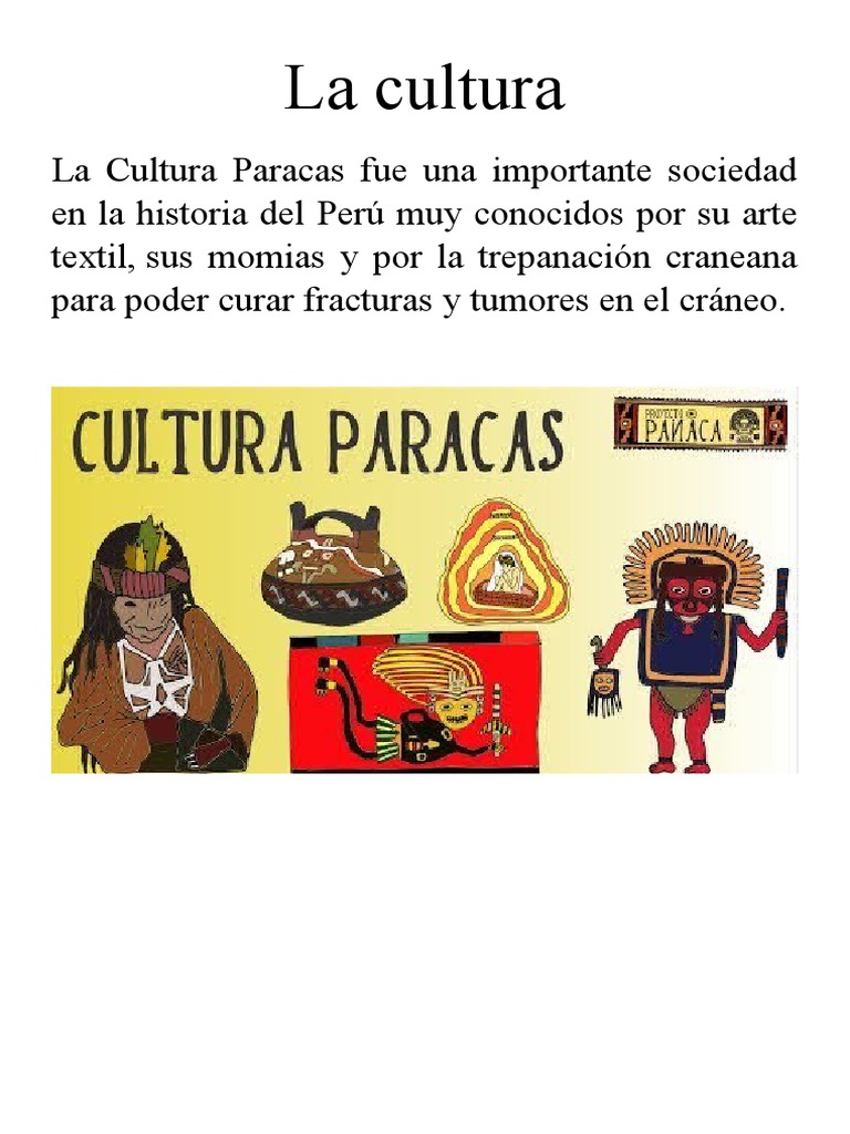 La Cultura Paracas Fue Una Importante Sociedad en La Historia Del Perú Muy Conocidos Por Su Arte ...