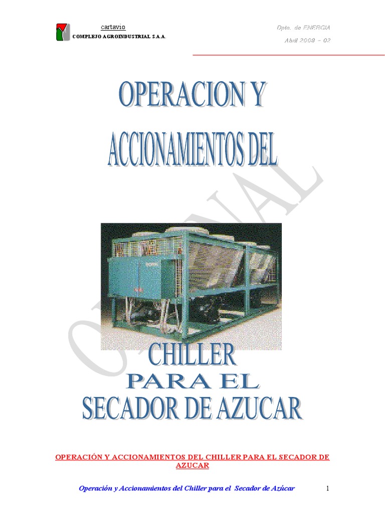 2-Operacion y Accionamientos CHILLER Secado de Azucar | PDF ...