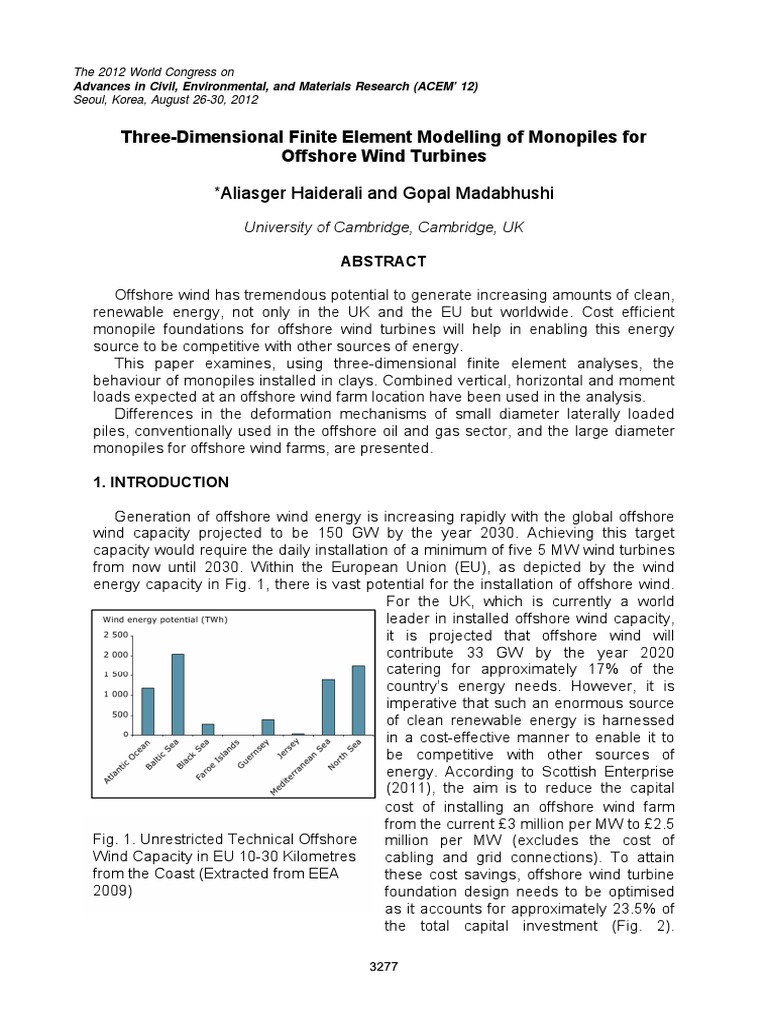 Three-Dimensional Finite Element Modelling of Large Diameter Monopile Foundations for Offshore ...