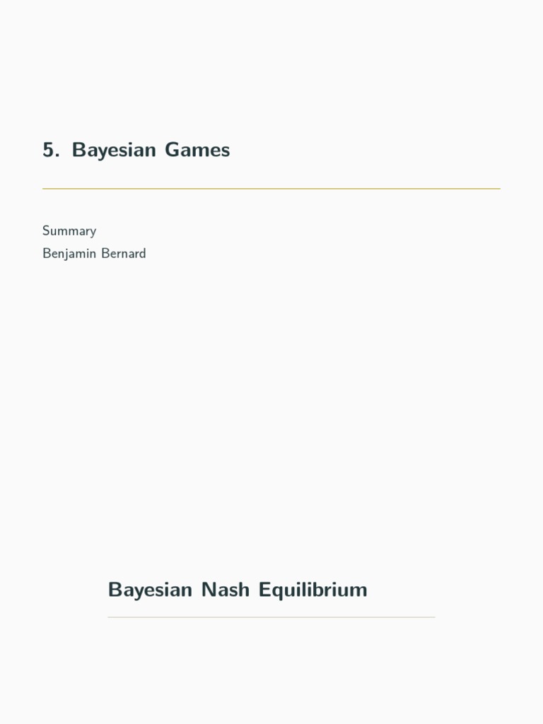 P2 5 Bayesian Games Class Slides Pdf 