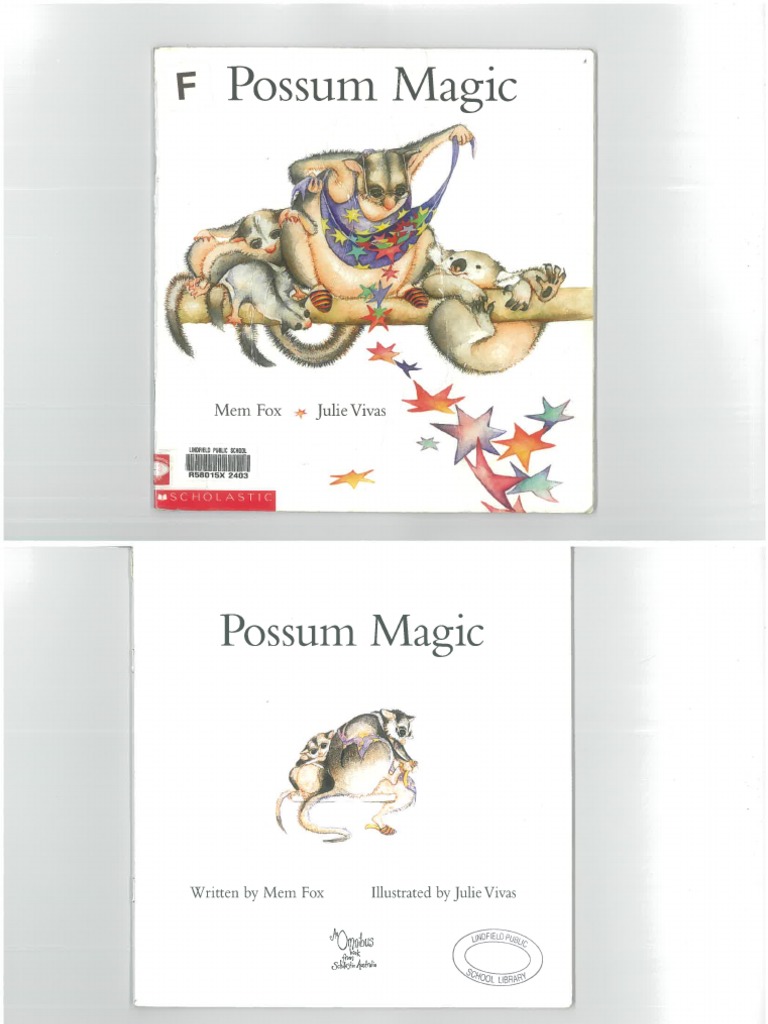 Possum Magic by Mem Fox and Julie Vivas | PDF