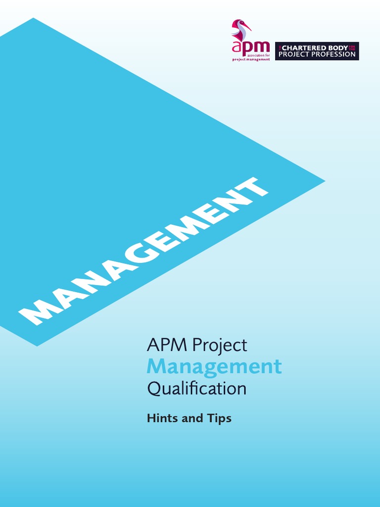 APM Project Management Qualification Hints and Tips 2021 v1 | PDF ... APM Project Management Qualification Hints and Tips 2021 v1 | PDF ...