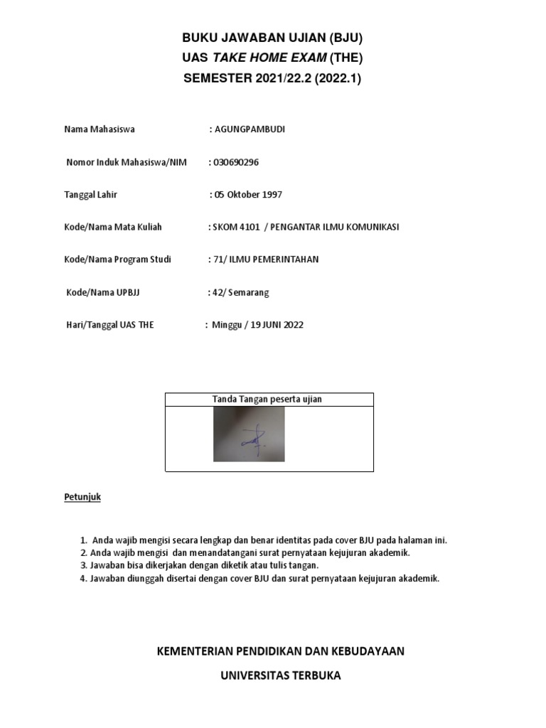 Buku Jawaban Ujian (Bju) Uas Take Home Exam (The) SEMESTER 2021/22.2 (2022.1) | PDF
