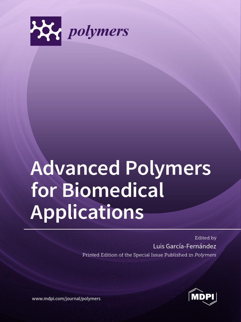 2022 - Advanced Polymers For Biomedical Applications | PDF ...