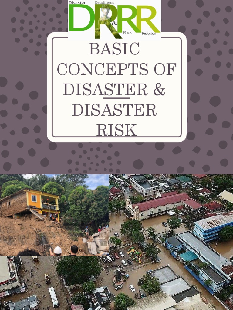 MODULE 1 Unit 1 Basic Concept of Disaster and Disaster Risk | PDF ...