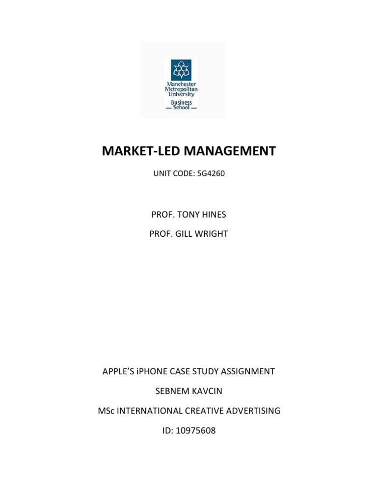 Iphone Case Study Assignment - MARKET LED Management | PDF | I Phone | Apple Inc.