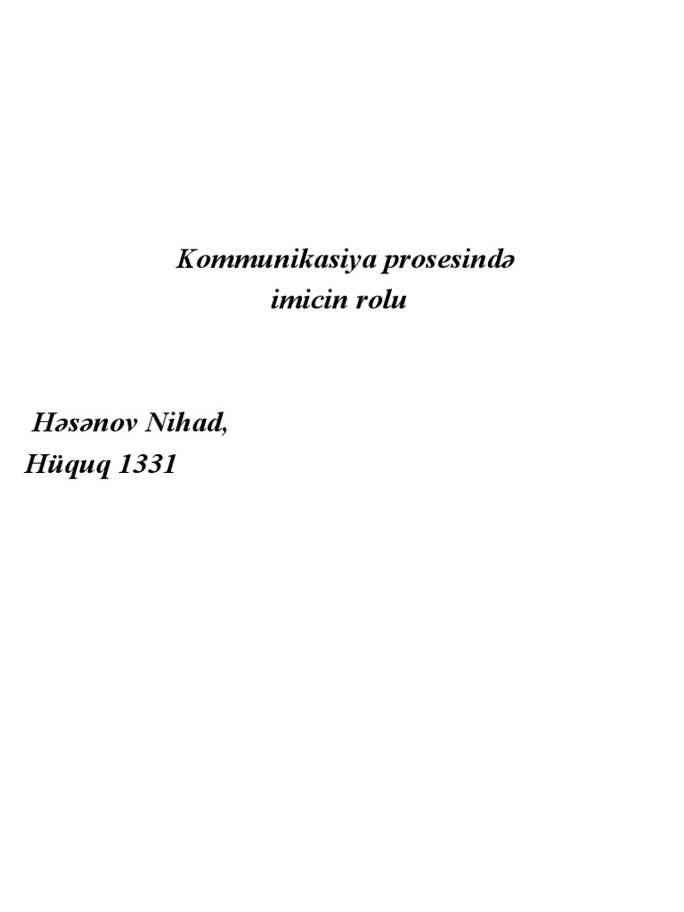 Kommunikasiya prosesində imicin rolu | PDF Kommunikasiya prosesində imicin rolu | PDF