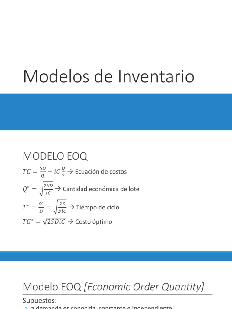 Modelos de Inventario: EOQ y EPQ | PDF | Inventario | Gestión de la ...