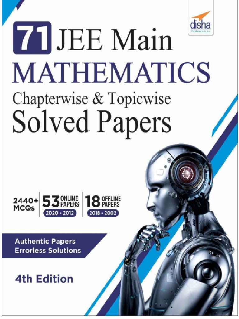 71 JEE Main Mathematics 2002 2020 Chapterwise Solved Papers ...