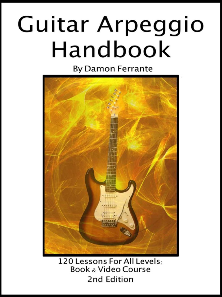 Guitar Arpeggio Handbook - Damon Ferrante | PDF