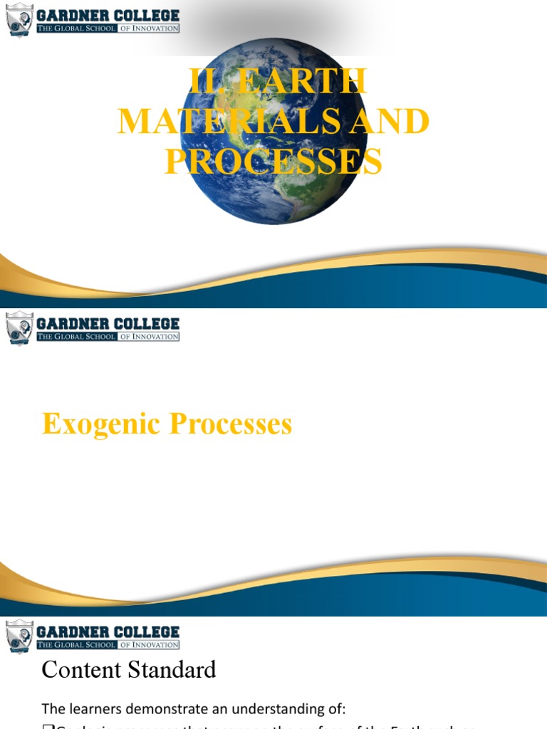Lesson 4. Exogenic Processes | PDF | Erosion | Weathering