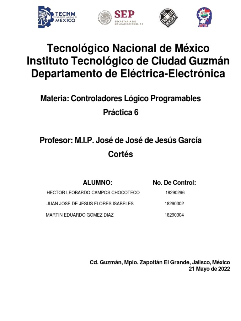 Reporte Practica 6 Plc's | PDF | Controlador lógico programable | Automatización
