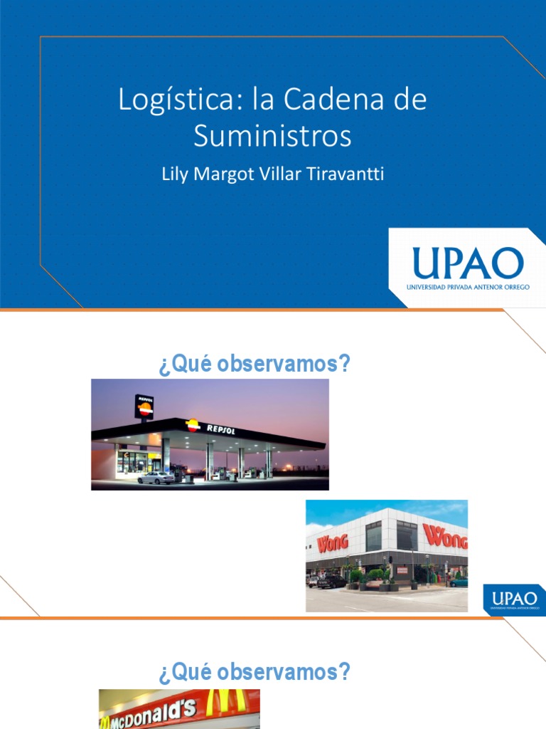Logística y cadena de suministros: visualizando los procesos y flujos ...