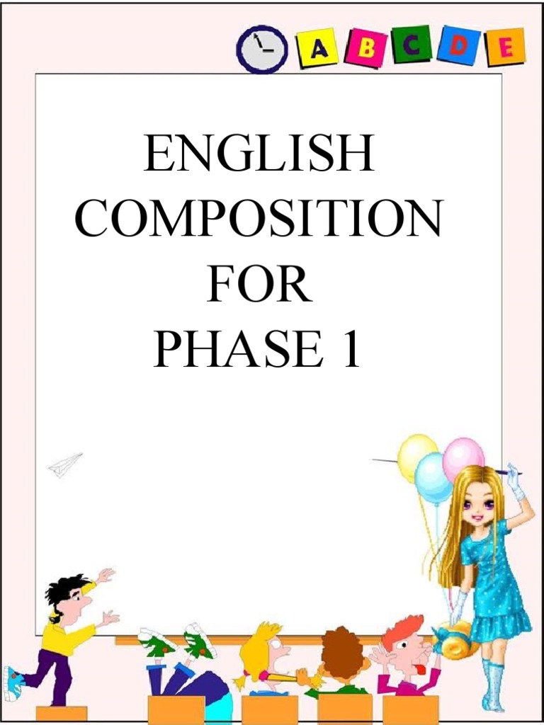 English Composition Primary School | PDF | Language Arts & Discipline ...