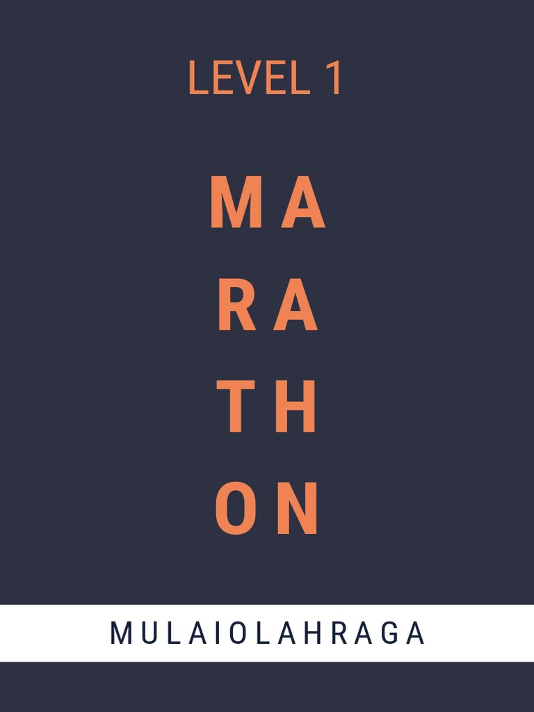 Panduan Pemula Lari Marathon | PDF | Karier & Perkembangan | Kesehatan ...