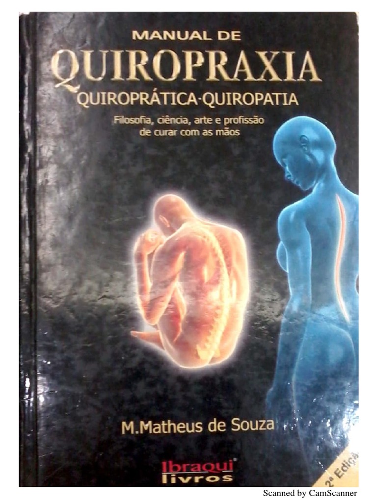 Manual de Quiropraxia. SOUZA, Matheus, 2 Ed. | PDF