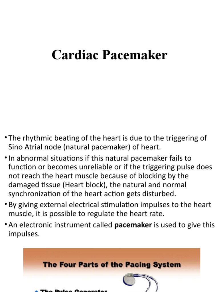 Cardiac Pacemaker | PDF | Artificial Cardiac Pacemaker | Heart