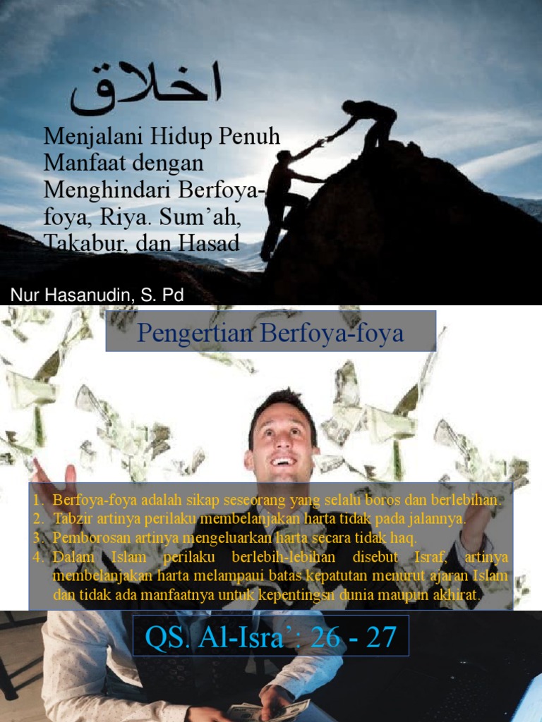 Menjalani Hidup Penuh Manfaat Dengan Menghindari Berfoya-Foya, Riya ...