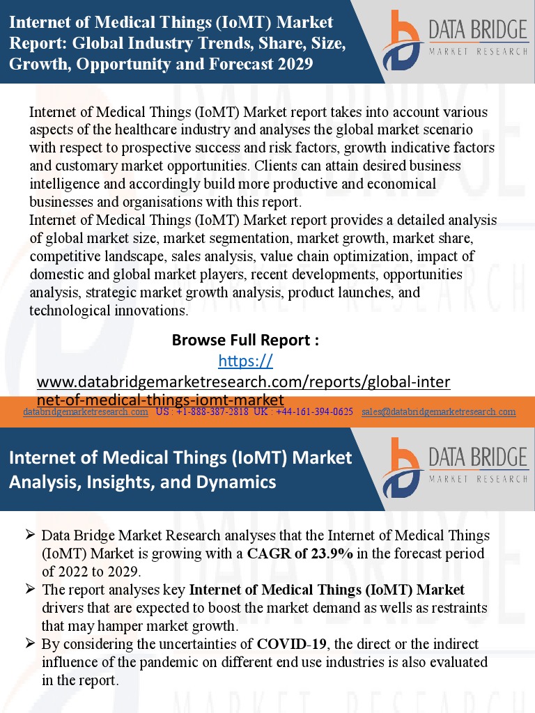 Browse Full Report:: Net-Of-Medical-Things-Iomt-Market | PDF | Market ...