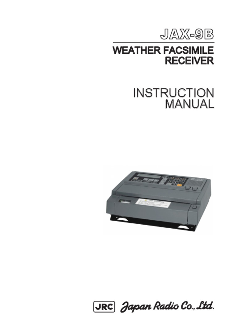 311-WeathFax JRC JAX-9B Instruct Manual 4-4-2012 | PDF | Power Supply | Fax