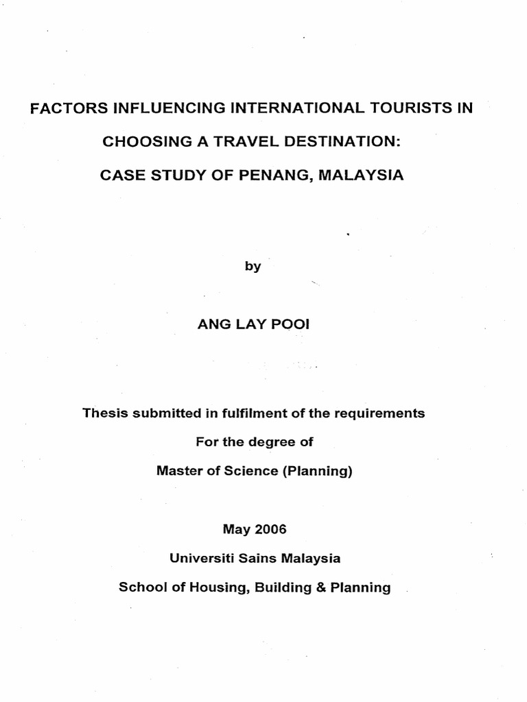 Factors Influencing International Tourists in Choosing A Travel ...