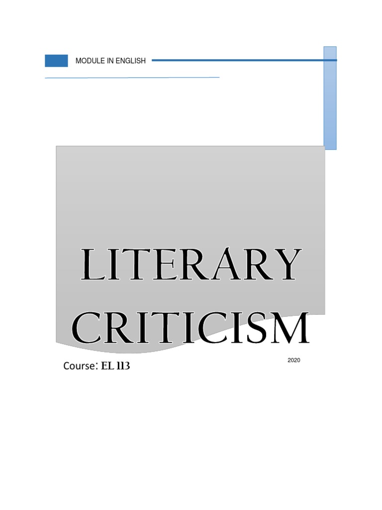 EL 118 Literary Criticism Module FINAL TERM 2020 | PDF | Deconstruction ...