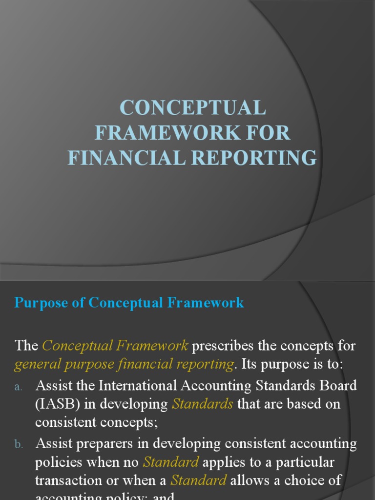 Conceptual Framework For Financial Reporting | PDF | Historical Cost ...