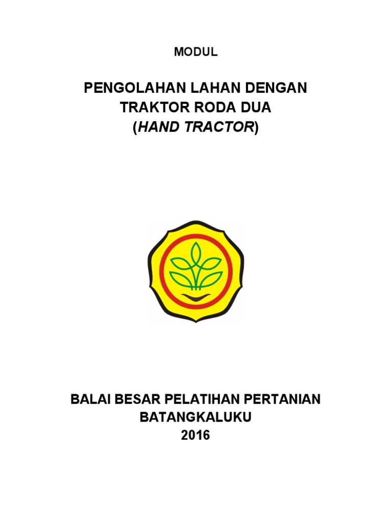 Modul Alsintan - Traktor Roda 2 (Hand Tractor) | PDF