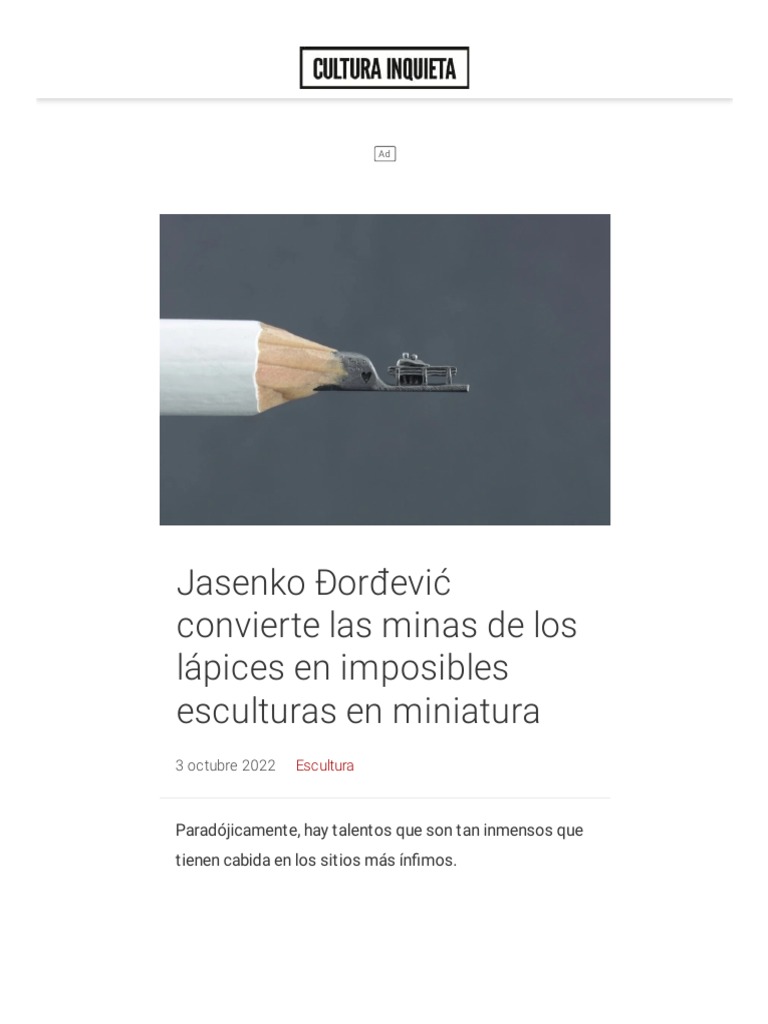 Jasenko Đorđević Convierte Las Minas de Los Lápices en Imposibles Esculturas en Miniatura ...