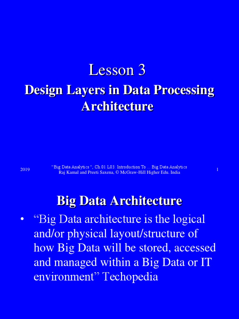 BDACh01L03DesignLayersindata Processingarchitecture | PDF | Big Data ...